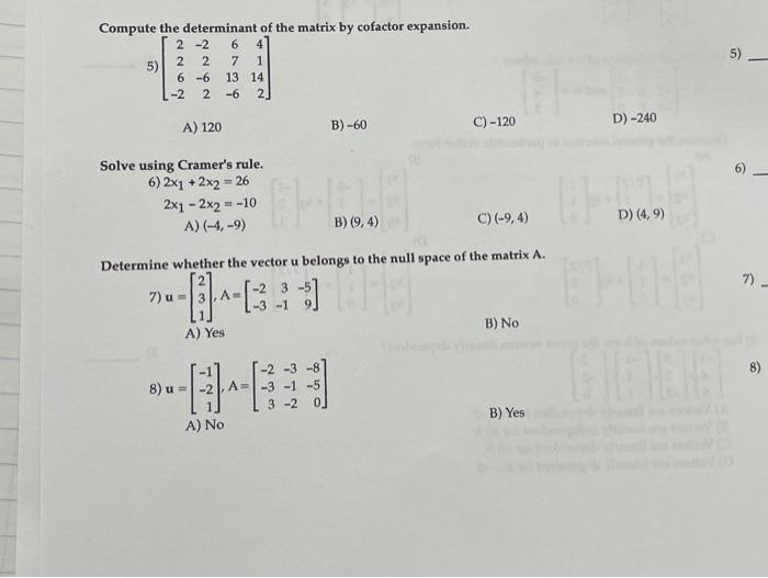 Solved Compute the determinant of the matrix by cofactor | Chegg.com