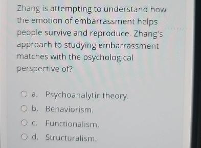 Solved Zhang is attempting to understand how the emotion of | Chegg.com