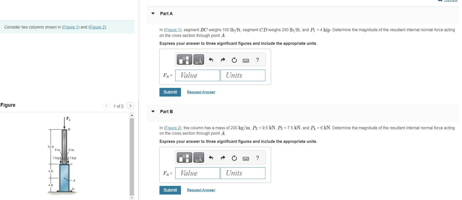Solved Part AConsider two columns shown in (Figure 1) ﻿and | Chegg.com