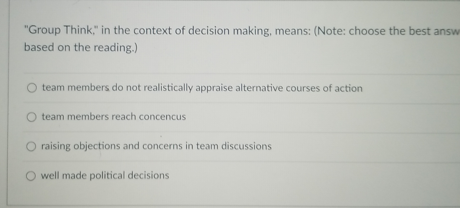 Solved "Group Think," in the context of decision making, | Chegg.com