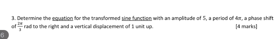 Solved Determine the equation for the transformed sine | Chegg.com