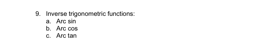 Solved Inverse trigonometric functions:a. ﻿Arc sinb. ﻿Arc | Chegg.com