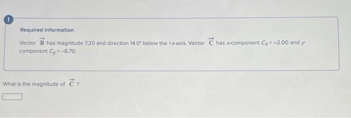 Solved Vectors A,B, and C are shown in the figure. Which of | Chegg.com