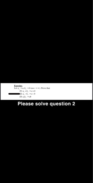 Solved Exercise: Letab. - b) Prove that (3) ab. - Please | Chegg.com