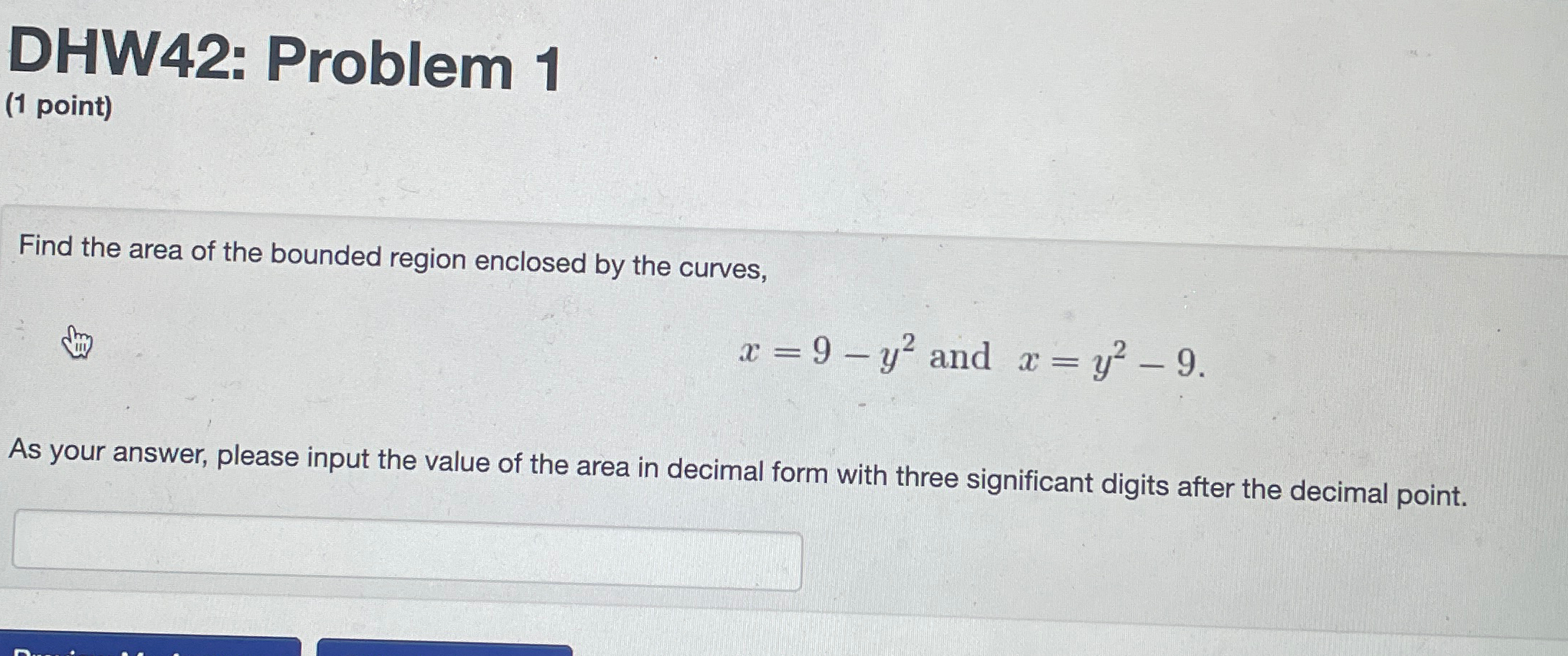 Solved DHW42: Problem 1(1 ﻿point)Find the area of the | Chegg.com