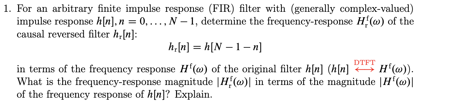 Solved For an arbitrary finite impulse response (FIR) | Chegg.com