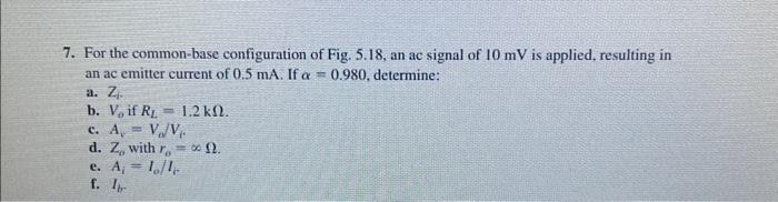 Solved FIC. 5.18 Common base r, equivalent circuit.7. For | Chegg.com
