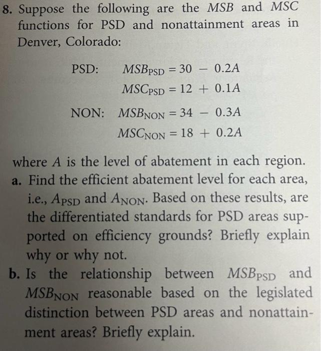 Solved 8. Suppose the following are the MSB and MSC | Chegg.com