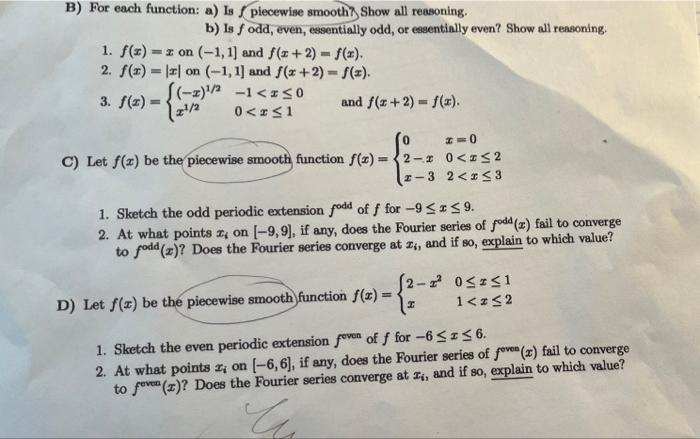 Solved B) For each function: a) Is / piecewise smooth Show | Chegg.com