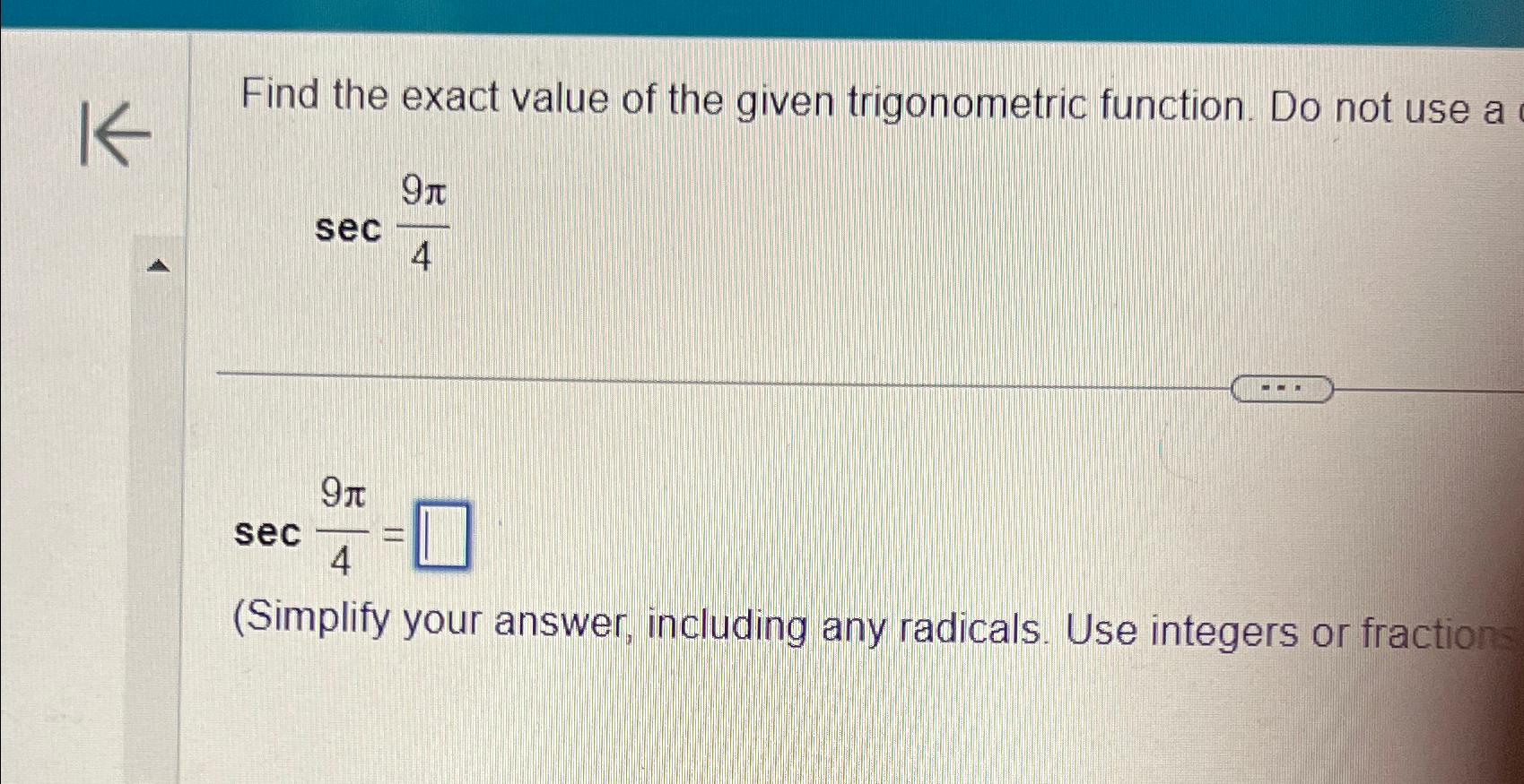Solved Find the exact value of the given trigonometric | Chegg.com