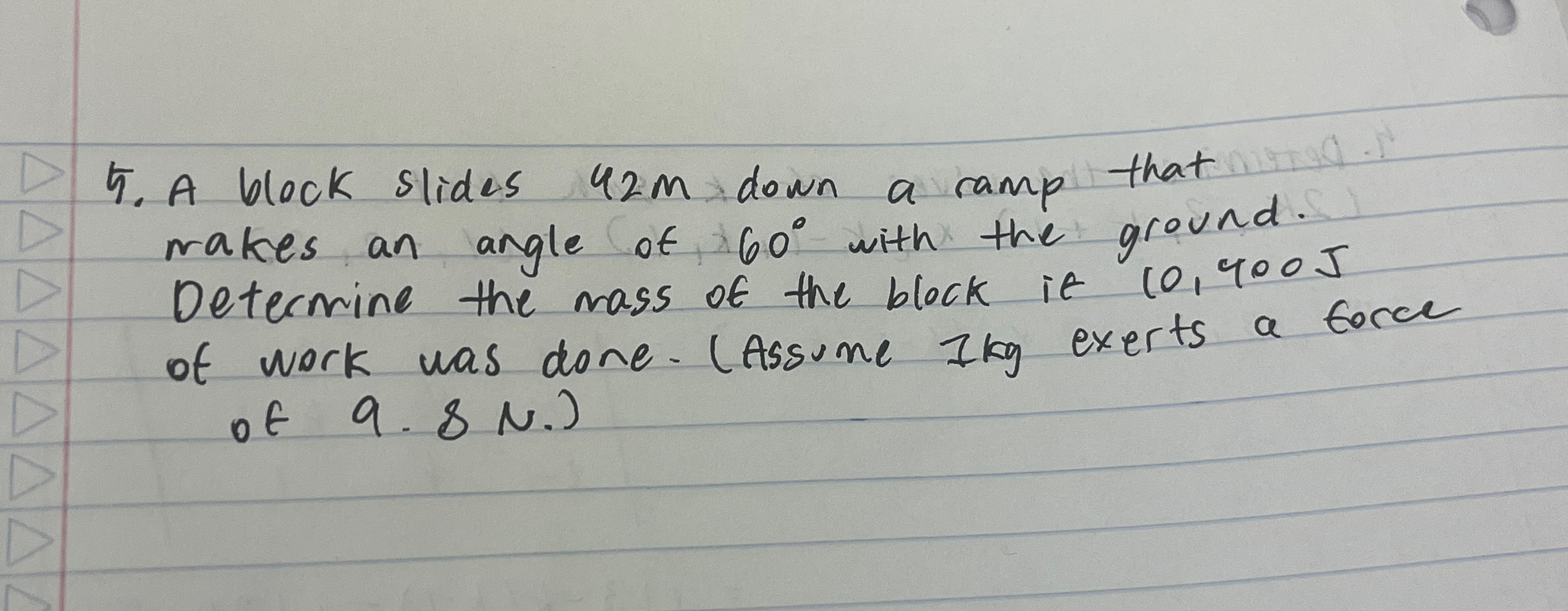 Solved A block slides 42m ﻿down a ramp that wakes an angle | Chegg.com