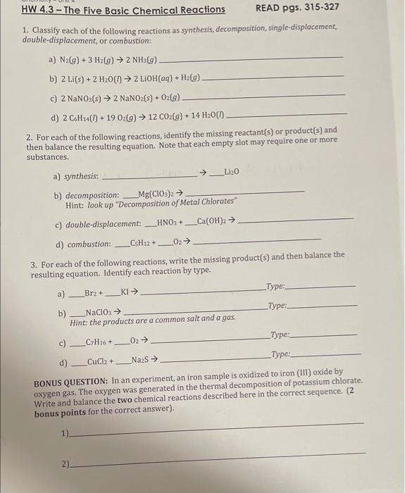 Solved 1. Classify each of the following reactions as | Chegg.com