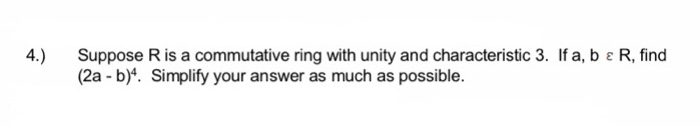 Solved 4.) Suppose R is a commutative ring with unity and | Chegg.com