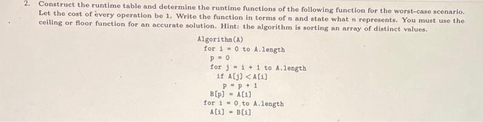 Solved 2. Construct the runtime table and determine the | Chegg.com