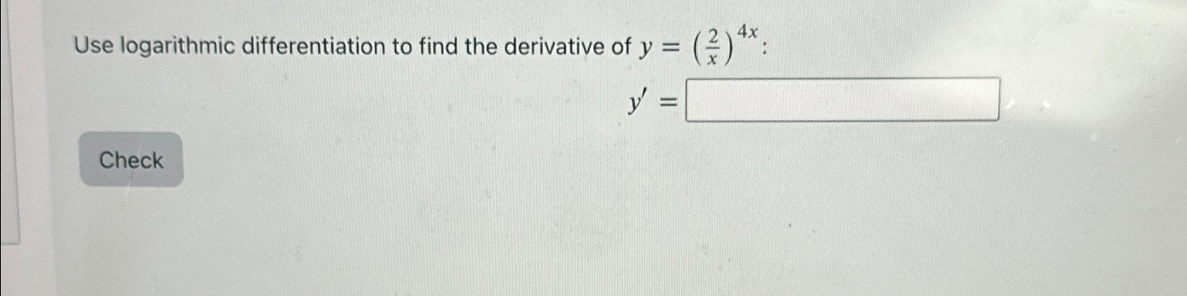 Solved Use logarithmic differentiation to find the | Chegg.com
