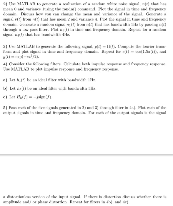 2) Use MATLAB to generate a realization of a random | Chegg.com