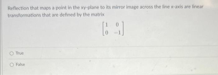 Solved Reflection that maps a point in the xy-plane to its | Chegg.com