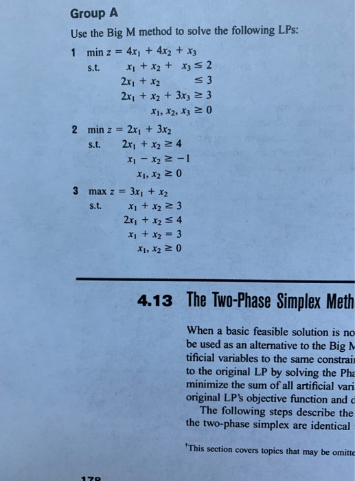 Solved Group A Use the Big M method to solve the following | Chegg.com