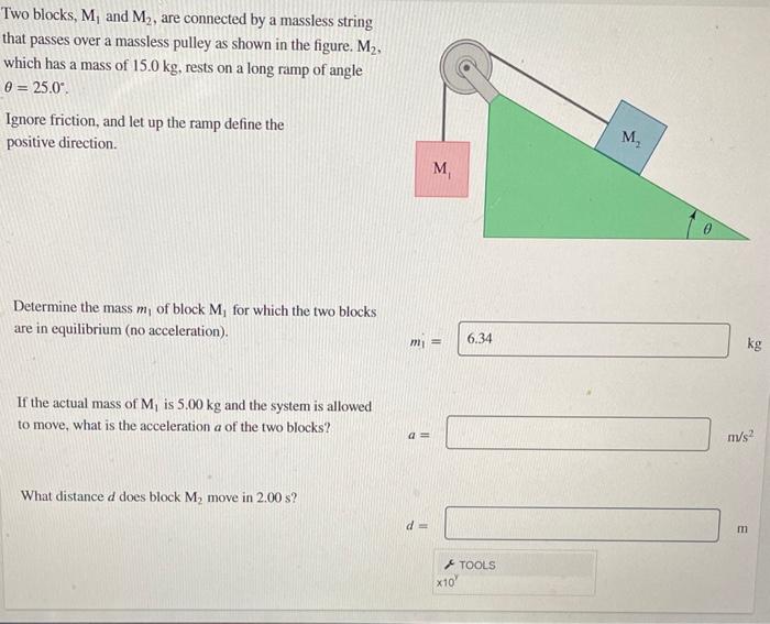 Solved Two blocks, M1 and M2, are connected by a massless | Chegg.com