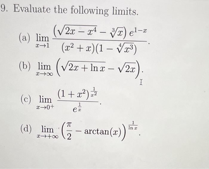Solved 9. Evaluate the following limits. (a) | Chegg.com