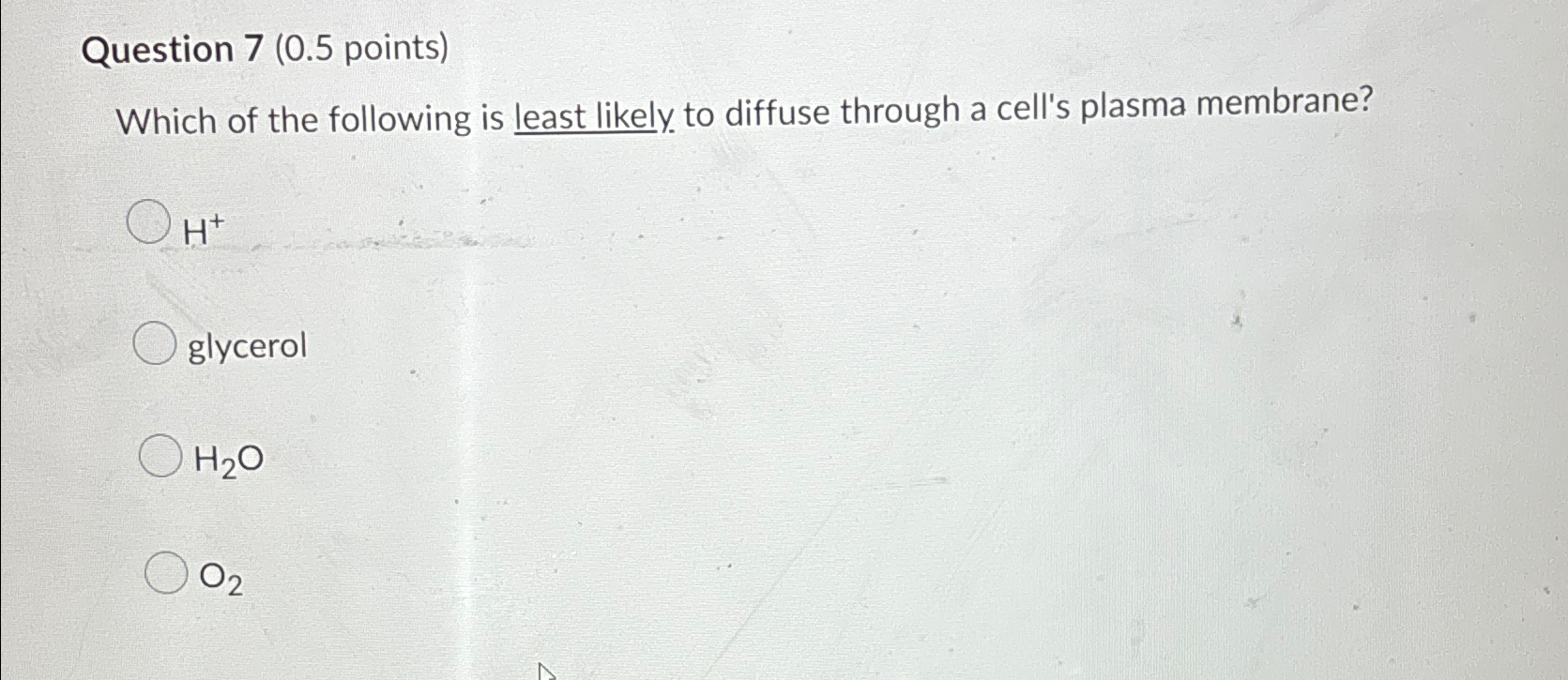 Solved Question 7 ( 0.5 ﻿points)Which of the following is | Chegg.com