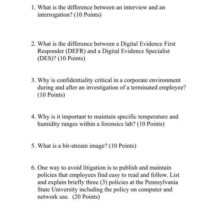 Solved 1. What is the difference between an interview and an | Chegg.com