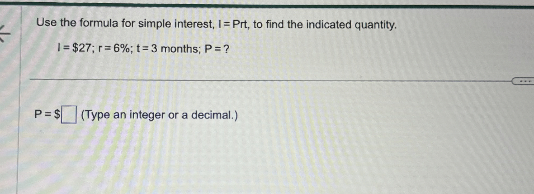 Use the formula for simple interest, I=Prt, ﻿to find | Chegg.com