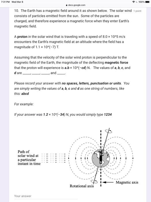 Solved magnetic field. A proton in the solar wind that is | Chegg.com