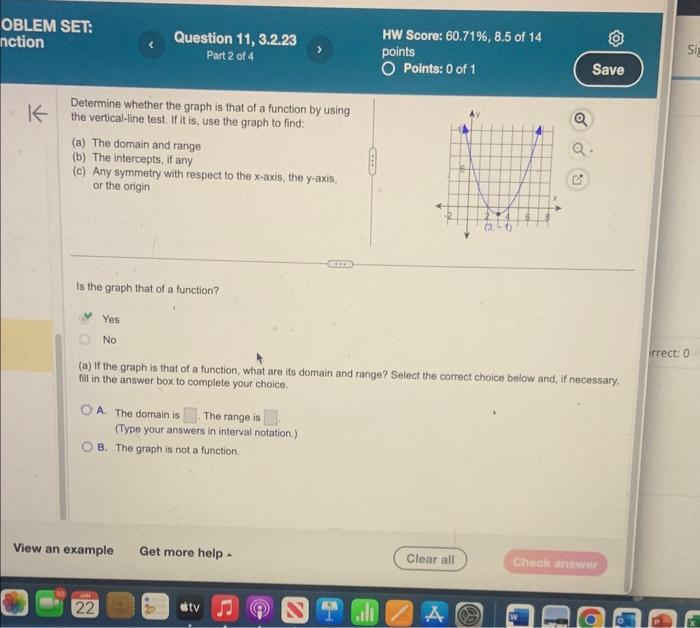 Solved Determine whether the graph is that of a function by | Chegg.com