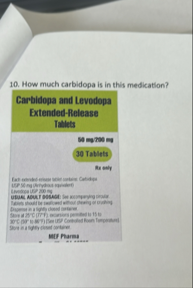 Solved How much carbidopa is in this medication?Carbitlopa | Chegg.com