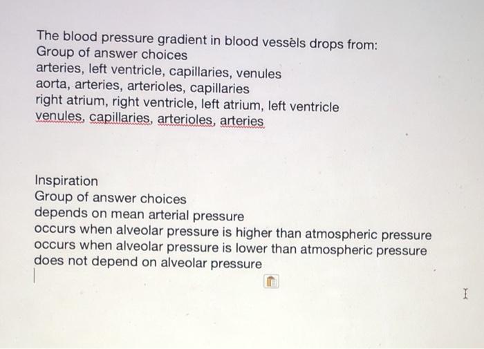Solved The blood pressure gradient in blood vessels drops | Chegg.com