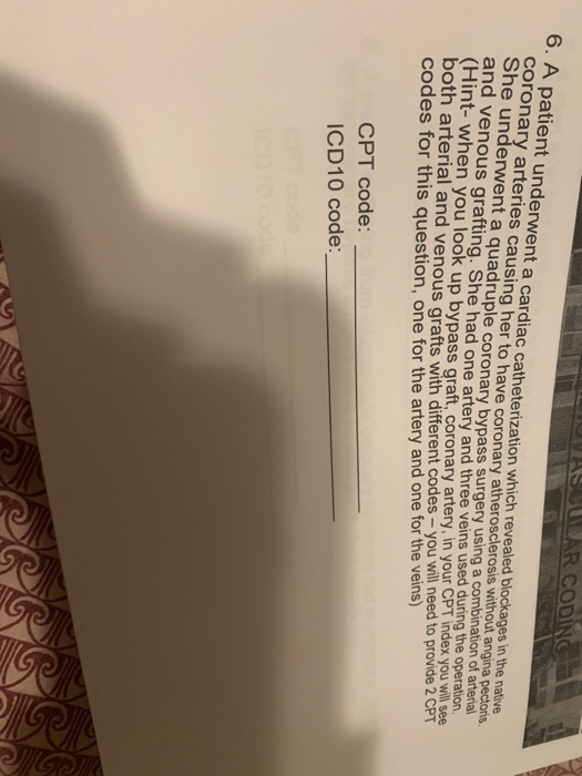 Solved ULAR CUDING 4. During an open heart surgery operation | Chegg.com