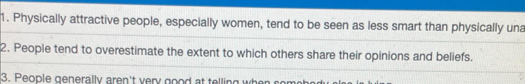 Solved Physically attractive people, especially women, tend | Chegg.com