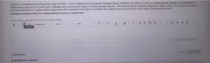 Solved a) Explain whether this is an observational atudy or | Chegg.com