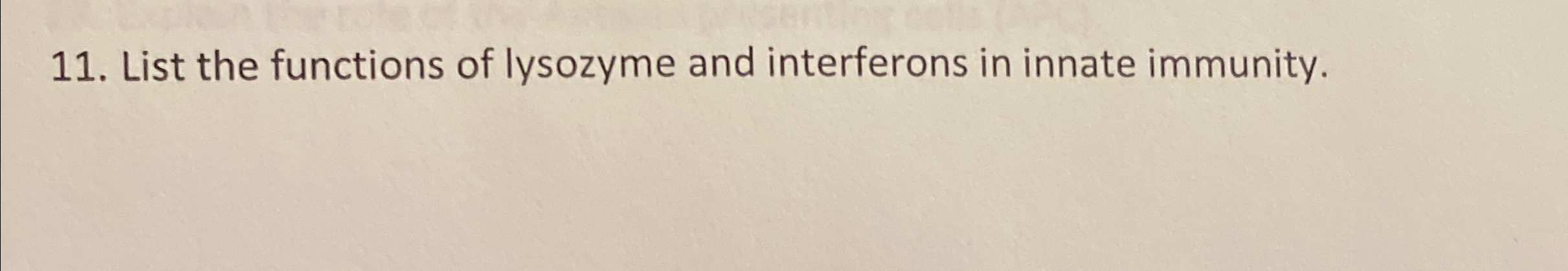 Solved List the functions of lysozyme and interferons in | Chegg.com