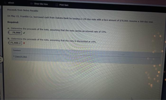 Solved On May 15, Franklin Co, borrowed cash from Dakota | Chegg.com