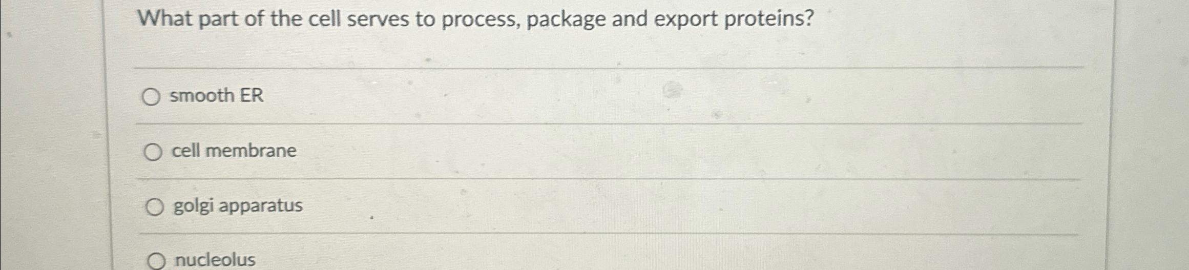 Solved What part of the cell serves to process, package and | Chegg.com
