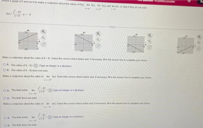 [solved] F X Frac{x {2} 81}{x 9} A 9 Make A Conj