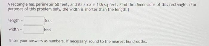 Solved A rectangle has perimeter 50 feet, and its area is | Chegg.com
