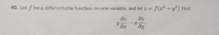 Solved Let f ﻿be a differentiable function on one variable, | Chegg.com