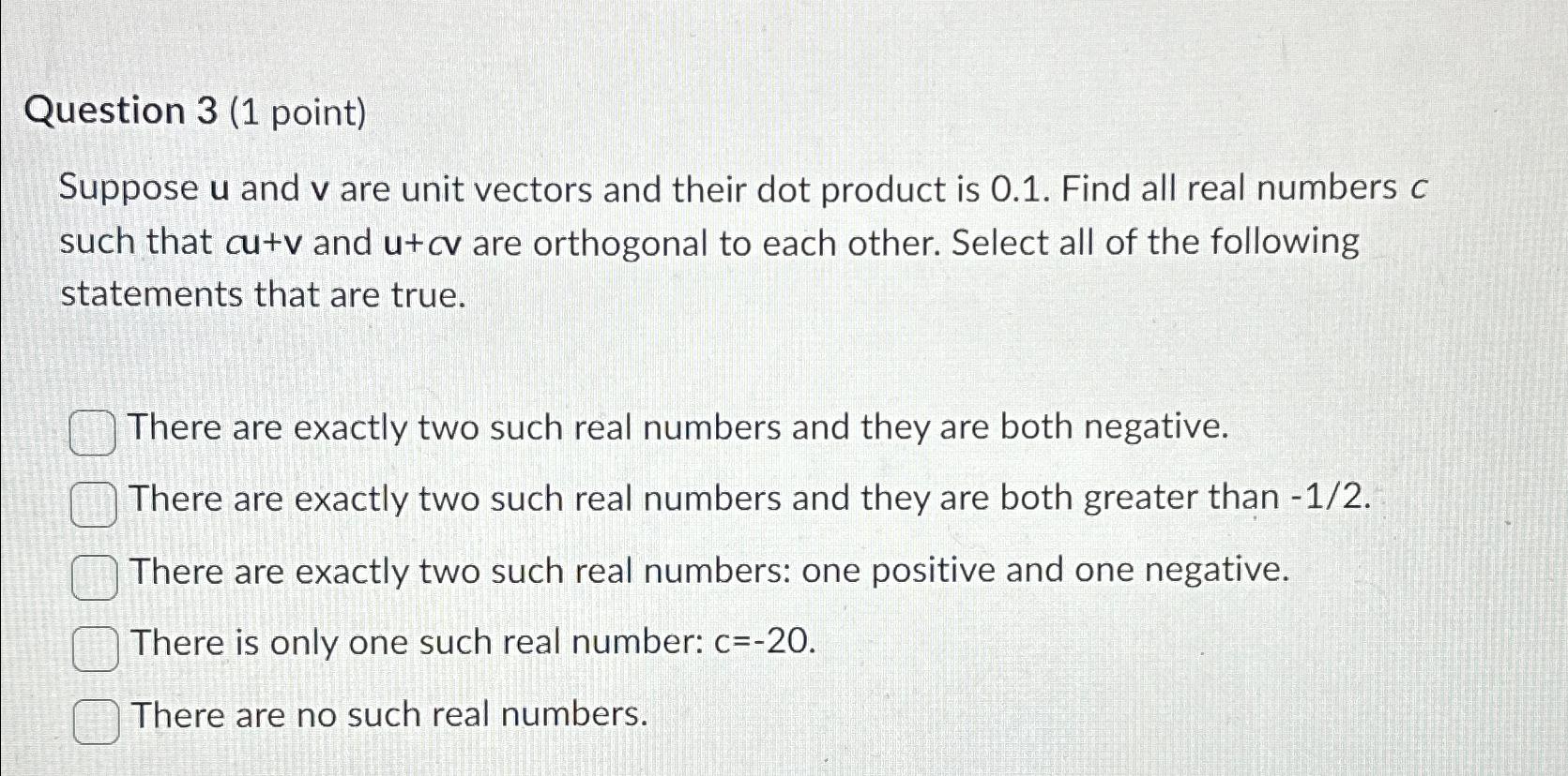 Solved Question 3 (1 ﻿point)Suppose u ﻿and v ﻿are unit | Chegg.com