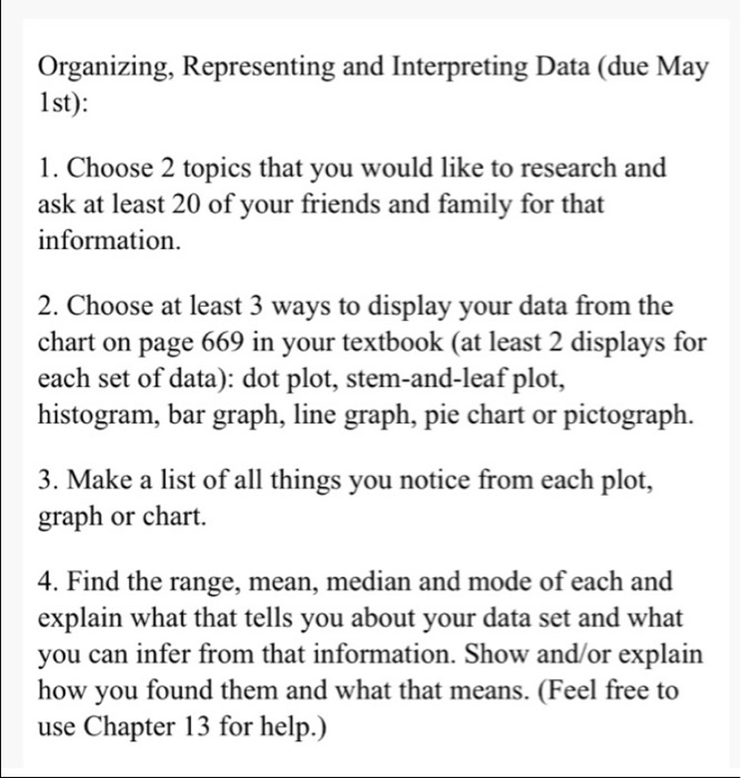 Solved Organizing, Representing and Interpreting Data (due | Chegg.com