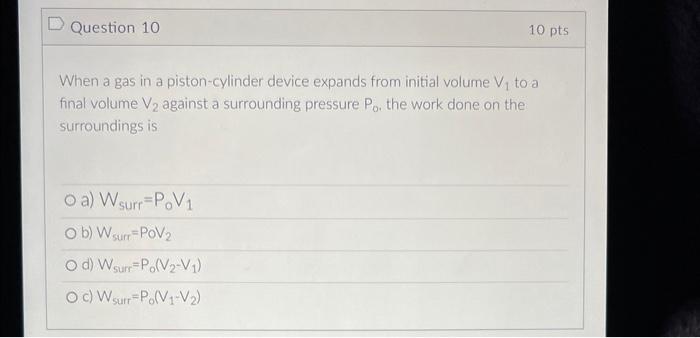 Solved The work potential of the energy contained in a | Chegg.com