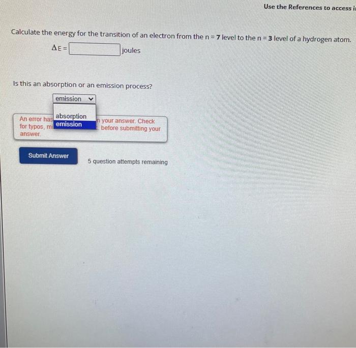 Solved Use the References to access Calculate the energy for | Chegg.com