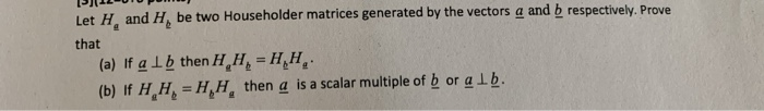 Solved (a) Let A,B be nxn matrices and suppose that A and B | Chegg.com