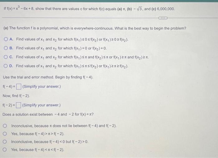 Solved If f(x)=x3−6x+8, show that there are values c for | Chegg.com