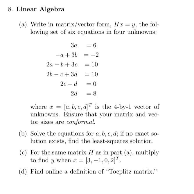 Linear Algebra\\n(a) Write in matrix/vector form, | Chegg.com