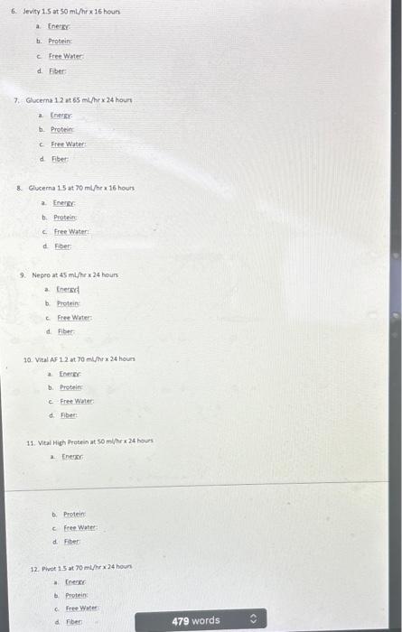 Solved 6. Jevity 1.5 at 50 mL/hr x 16 hours Energy: a. b. | Chegg.com