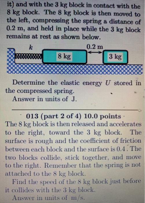 Solved 012 (part 1 of 4) 10.0 points A massless spring with | Chegg.com