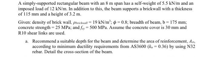 [Solved]: A simply-supported rectangular beam with an 8m sp